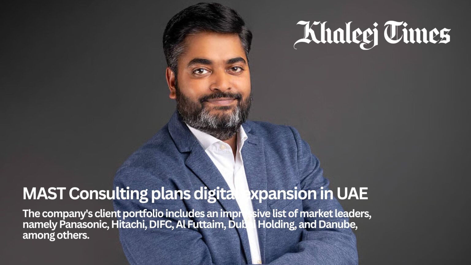 MAST Consulting plans digital expansion in UAE - MAST Consulting